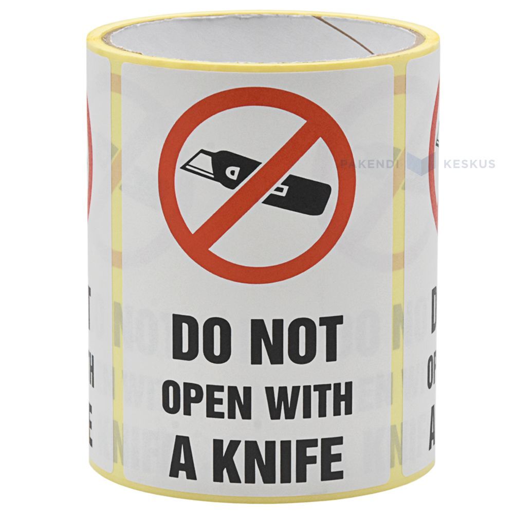 Safe handling label "Do not open with a knife" 105x75mm, 100pcs/roll ...